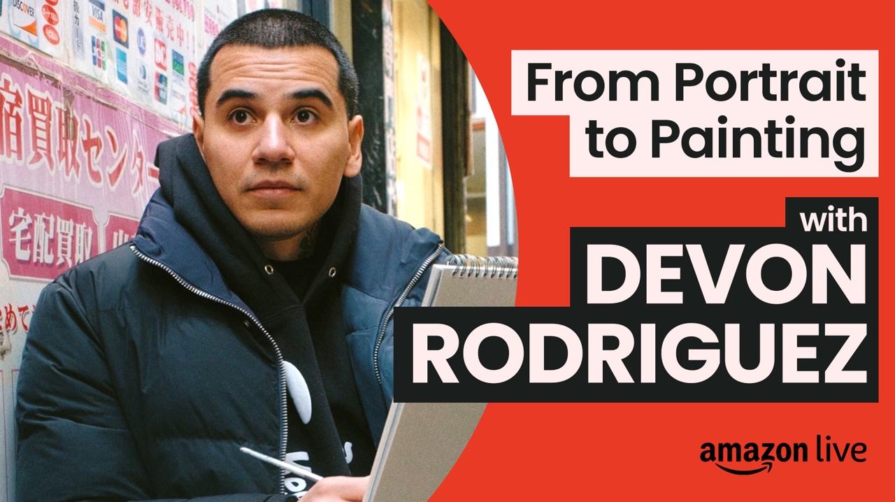 Watch From Portrait to Painting with Devon Rodriguez on Amazon Live