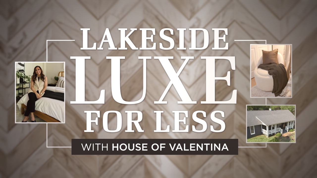 Watch Lakeside Luxe for Less& Mom’s Design Masterclass on Amazon Live