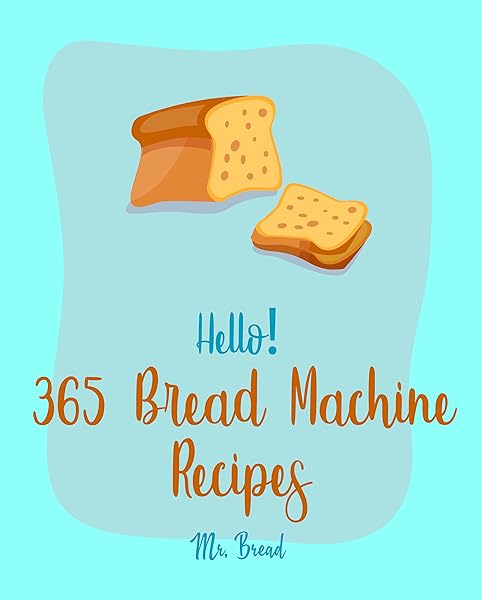 Hello! 150 Doughnut Recipes: Best Doughnut Cookbook Ever For Beginners ...