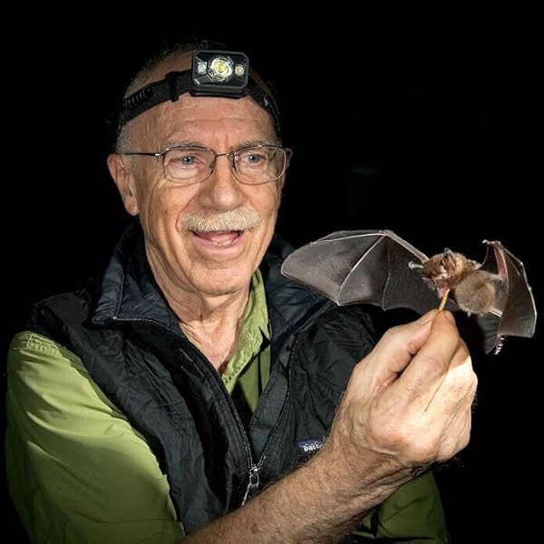 The Secret Lives of Bats: My Adventures with the World's Most ...