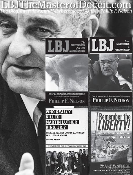 Amazon - LBJ: The Mastermind of the JFK Assassination: Nelson, Phillip ...