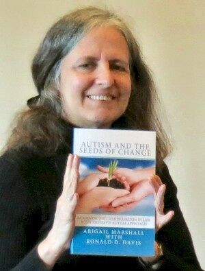 Autism and the Seeds of Change: Achieving Full Participation in Life ...