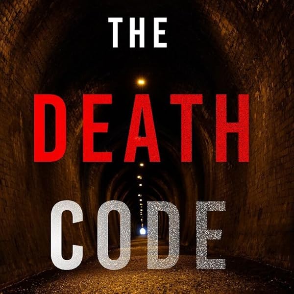 The Death Code (A Remi Laurent FBI Suspense Thriller—Book 1): Strong ...