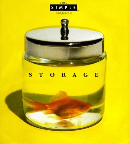 Storage (Chic Simple) (Chic Simple Components) by Jennifer Lisle ...