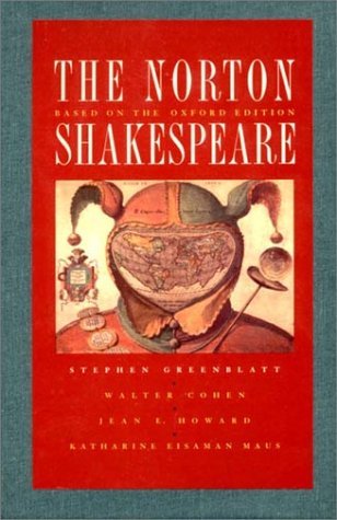 The Norton Shakespeare: Based on the Oxford Edition by Stephen ...