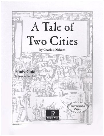A Tale of Two Cities Study Guide by Jeannie Buchholz | Goodreads