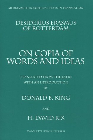 On Copia of Words and Ideas by Erasmus | Goodreads