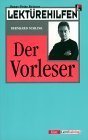 Lektürehilfen: Bernhard Schlink: Der Vorleser by Hanns-Peter Reisner ...