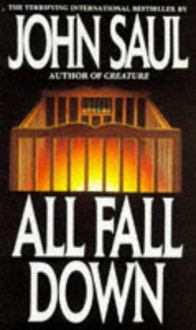 All Fall Down by John Saul | Goodreads