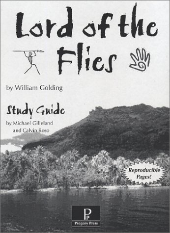 Lord of the Flies by William Golding: Study Guide by Michael Gilleland ...