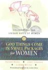 God Things Come in Small Packages for Women: Celebrating the Unique ...