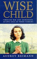 Wise Child by Audrey Reimann | Goodreads