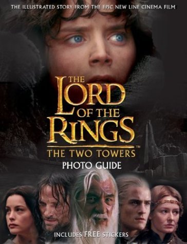 The Two Towers Movie Photo Guide by David Brawn | Goodreads