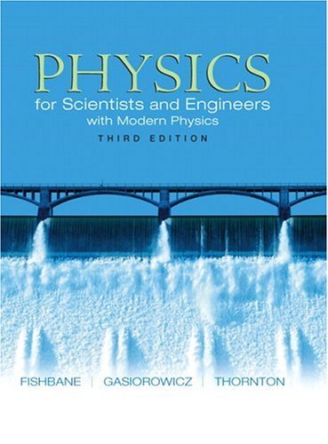 Physics: for Scientists and Engineers with Modern Physics by Paul M ...