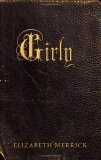 Girly by Elizabeth Merrick | Goodreads