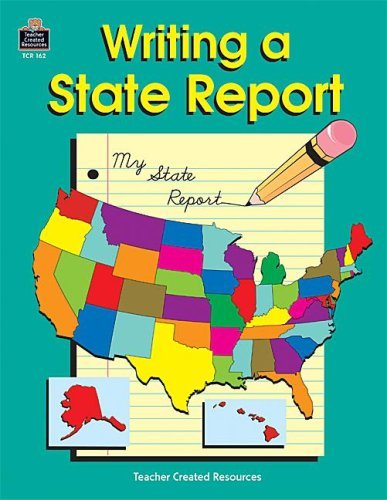 Writing a State Report by Patty Teacher Created Resources Staff | Goodreads