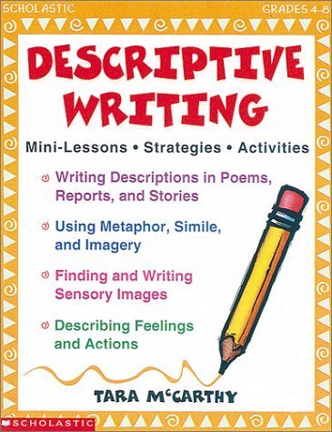 Descriptive Writing (Grades 4-8) by Tara McCarthy | Goodreads