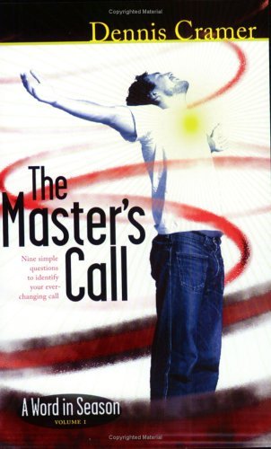 The Master's Call by Dennis Cramer | Goodreads