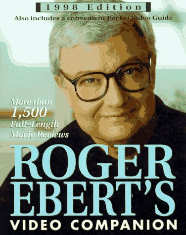 Roger Ebert's Video Companion 1998 by Roger Ebert | Goodreads