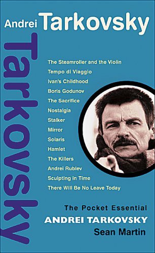Andrei Tarkovsky (Pocket Essential series) by Sean Martin | Goodreads