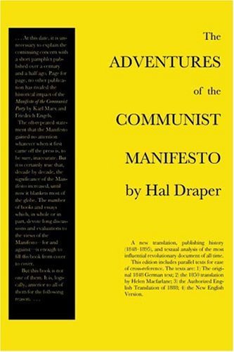 The Adventures of the Communist Manifesto by Hal Draper | Goodreads