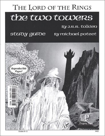 The Two Towers Study Guide by Michael Poteet | Goodreads