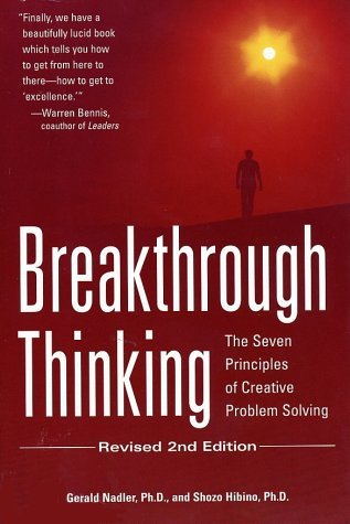 Breakthrough Thinking: The Seven Principles of Creative Problem Solving ...