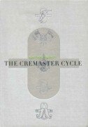 The Cremaster Cycle by Matthew Barney | Goodreads