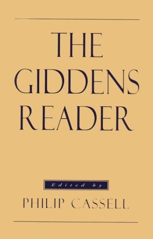 The Giddens Reader by Philip Cassell | Goodreads
