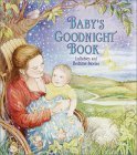 Baby's Goodnight Book: Lullabies & Bedtime Stories by Kay Chorao ...