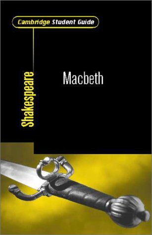 Cambridge Student Guide to Macbeth by Stephen Siddall | Goodreads