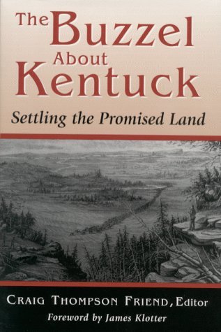 The Buzzel About Kentuck: Settling the Promised Land by Craig Thompson ...