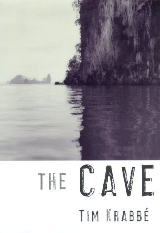 The Cave by Tim Krabbé | Goodreads