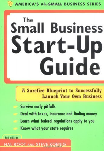 The Small Business Start-Up Guide : A Surefire Blueprint to ...