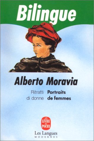 Ritratti Di Donne =Portraits De Femmes by Alberto Moravia | Goodreads