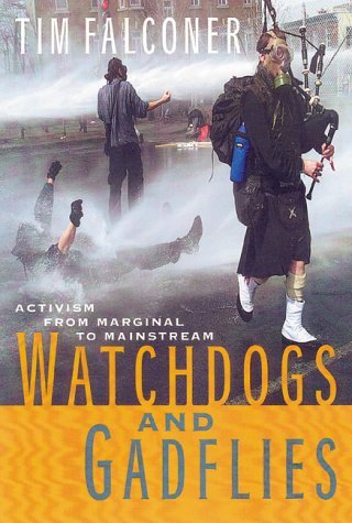 Watchdogs And Gadflies by Tim Falconer | Goodreads
