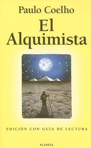 El alquimista: edición con guía de lectura by Paulo Coelho | Goodreads