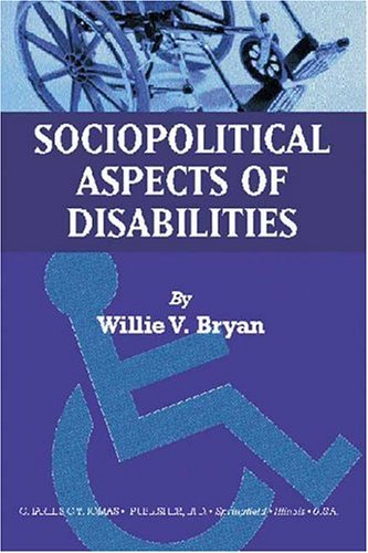 Sociopolitical Aspects of Disabilities: The Social Perspectives and ...