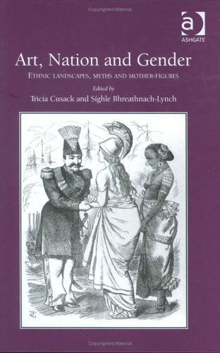 Art, Nation and Gender: Ethnic Landscapes, Myths and Mother-Figures by ...