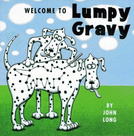 Welcome to Lumpy Gravy by John Long | Goodreads