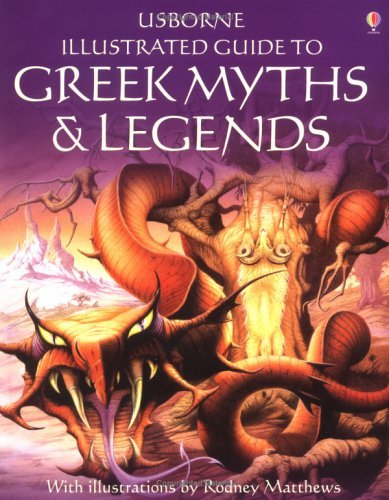 Usborne Illustrated Greek Myths & Legends by cheryl-evans-anne-millard ...