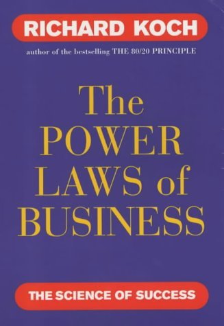 The Power Laws: The Science Of Success by Richard Koch | Goodreads