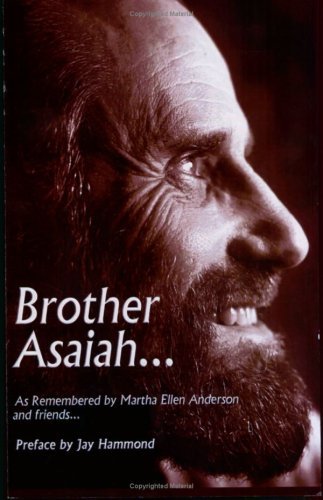 Brother Asaiah by Martha Ellen Anderson | Goodreads