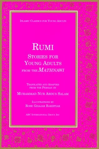 Rumi Stories for Young Adults from the Mathnawi by Jalal ad-Din ...