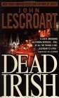 Dead Irish by John Lescroart | Goodreads