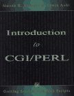 Introduction to Cgi/Perl: Getting Started With Web Scripts by Steven E ...