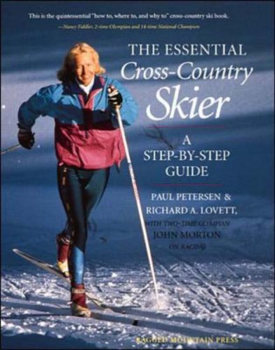 The Essential Cross-Country Skier by Rick Lovett | Goodreads
