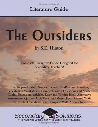 The Outsiders By S.E. Hinton: Literature Guide by Kristen Bowers ...