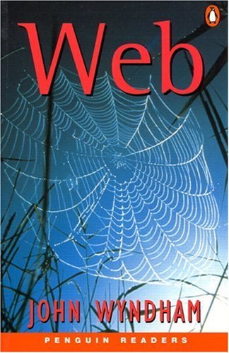Web (Penguin Readers, Level 3) by John Wyndham | Goodreads