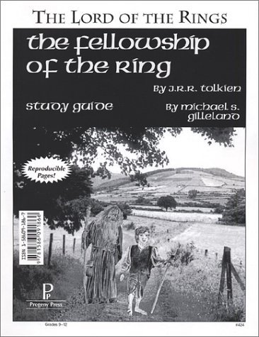 The Fellowship of the Ring Study Guide by Michael S. Gilleland | Goodreads